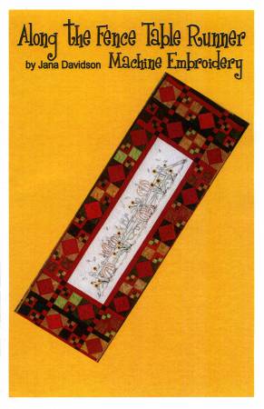 Along the Fence Table Runner Machine Embroidery - Pohlar Fabrics